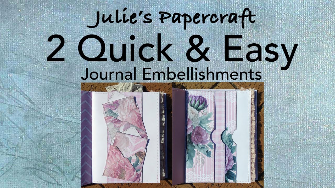 Two Quick & Easy Journal Embellishments - YouTube