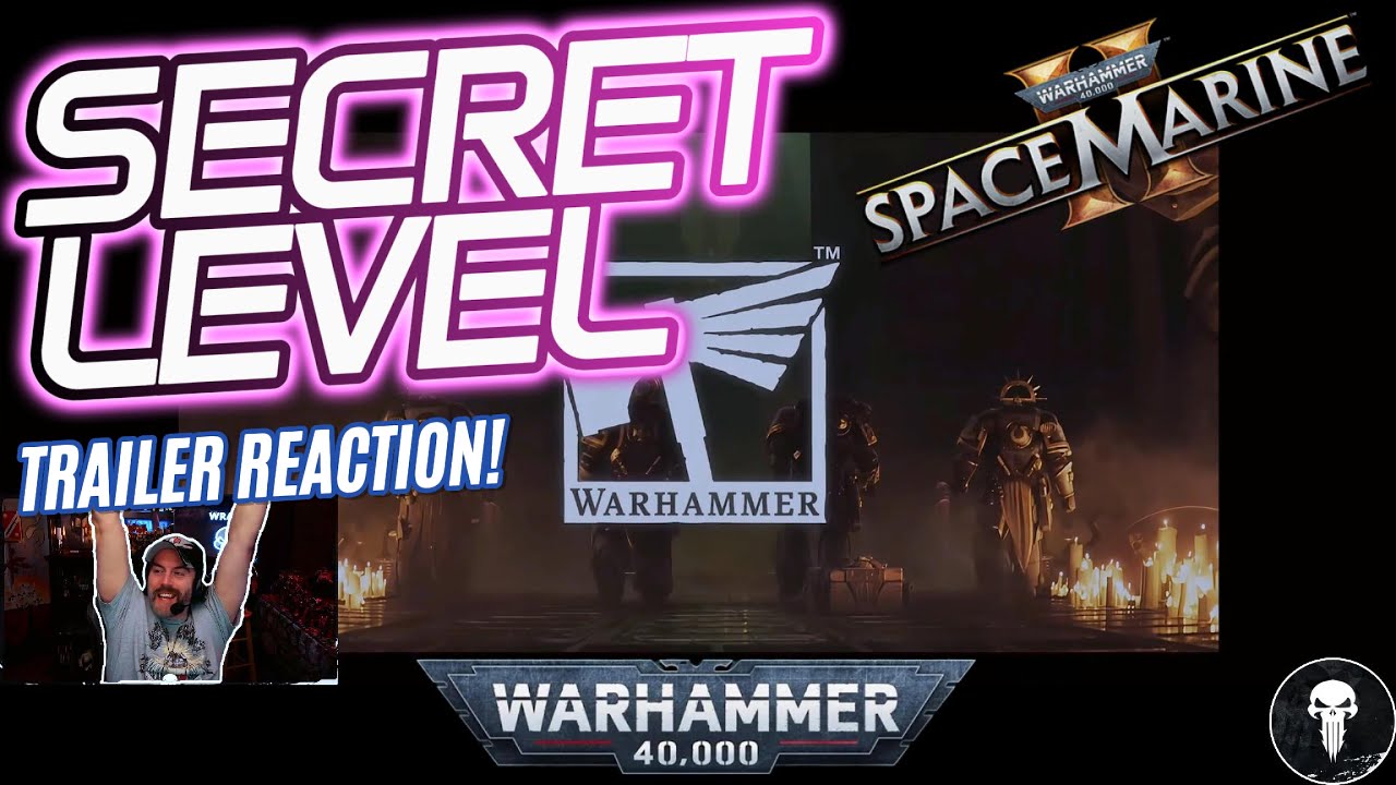 Secret Level trailer reaction : Warhammer 40K SM2 The Story Continues ...