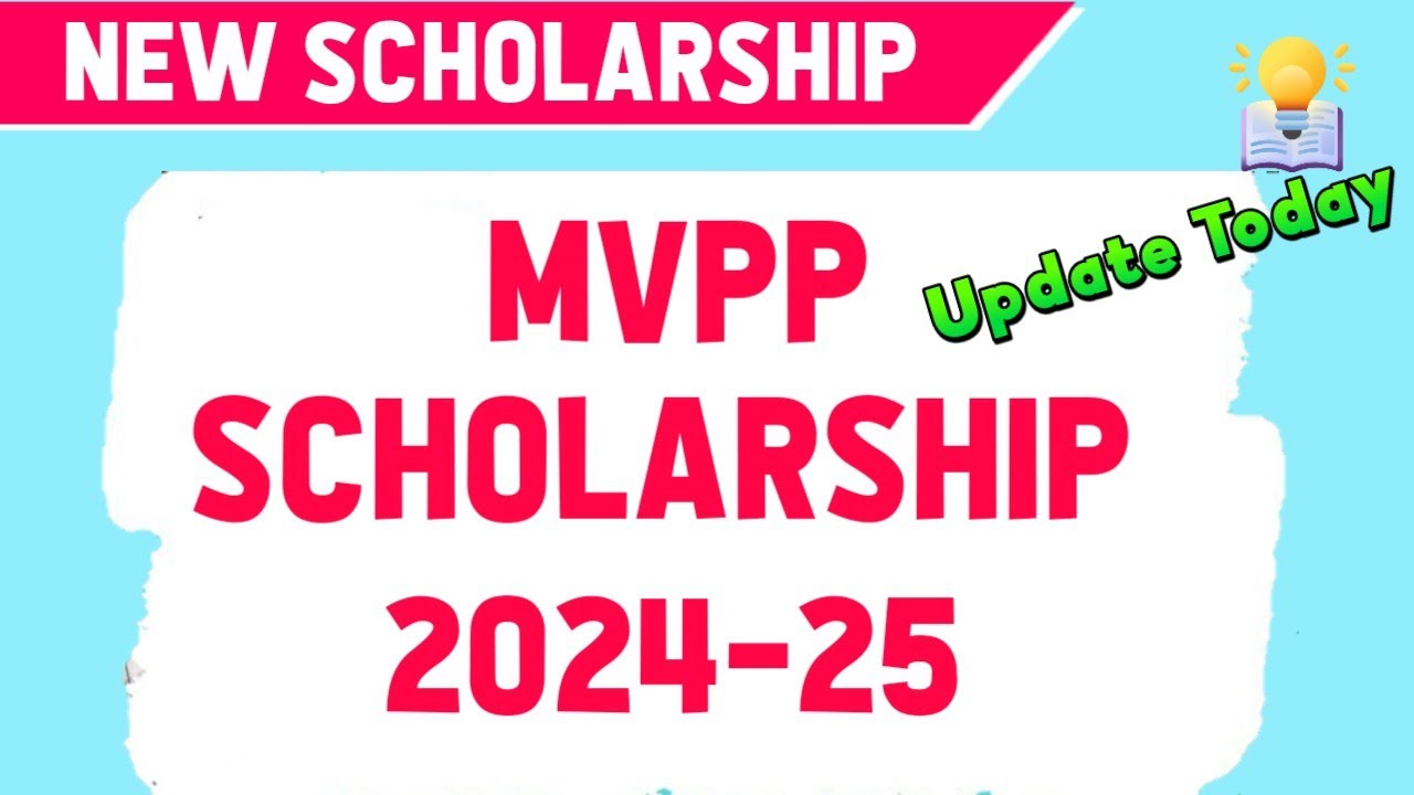 mvpp class 9 scholarship update 2024-25 / mvpp scholarship kab aayegi ...
