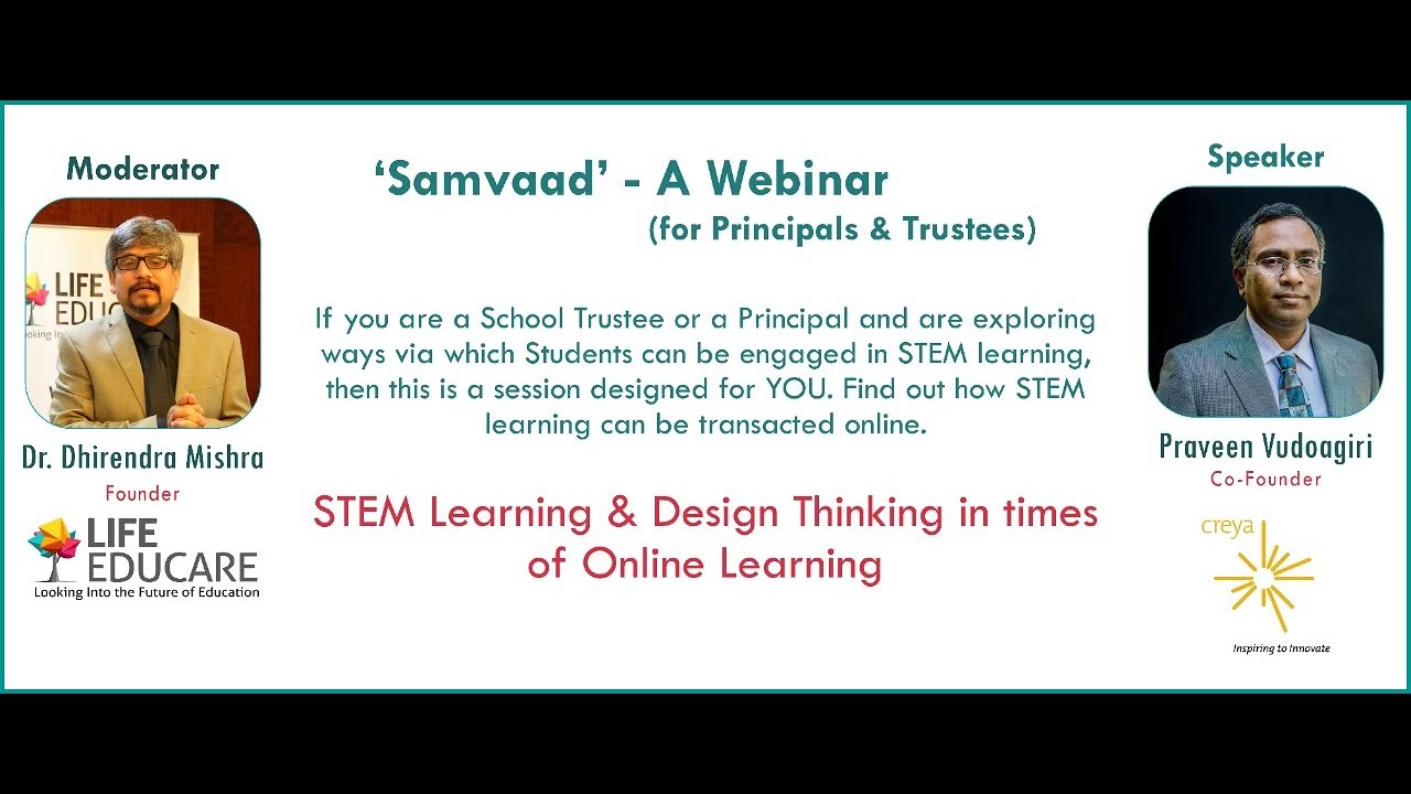 Samvaad - A Webinar by LIFE EDUCARE & Creya on STEAM Learning & Design ...