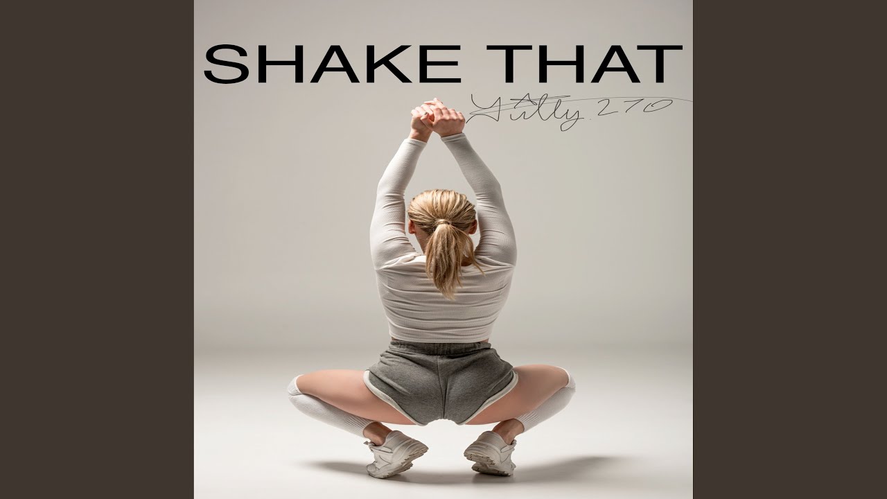 Shake That - YouTube