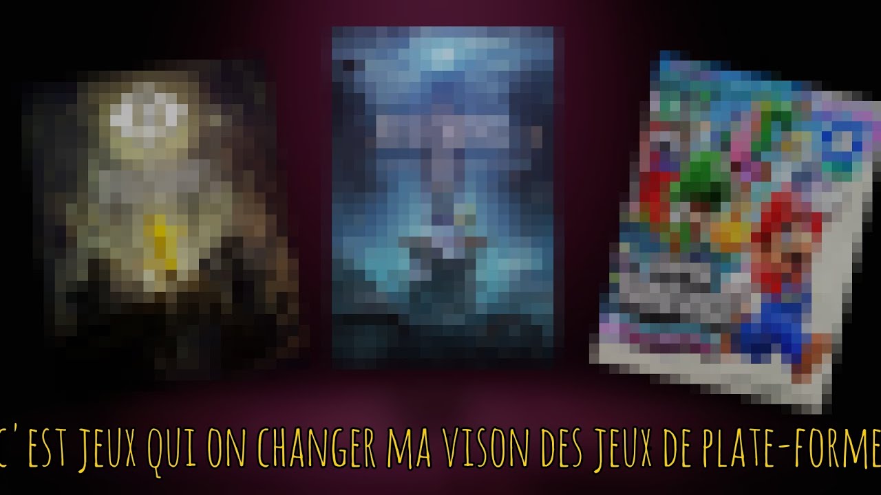 C'est jeux qui on changer ma vision des jeux de plate-forme ...