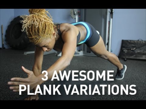 3 Awesome Plank Variations: Exercises To Strengthen The Core - YouTube