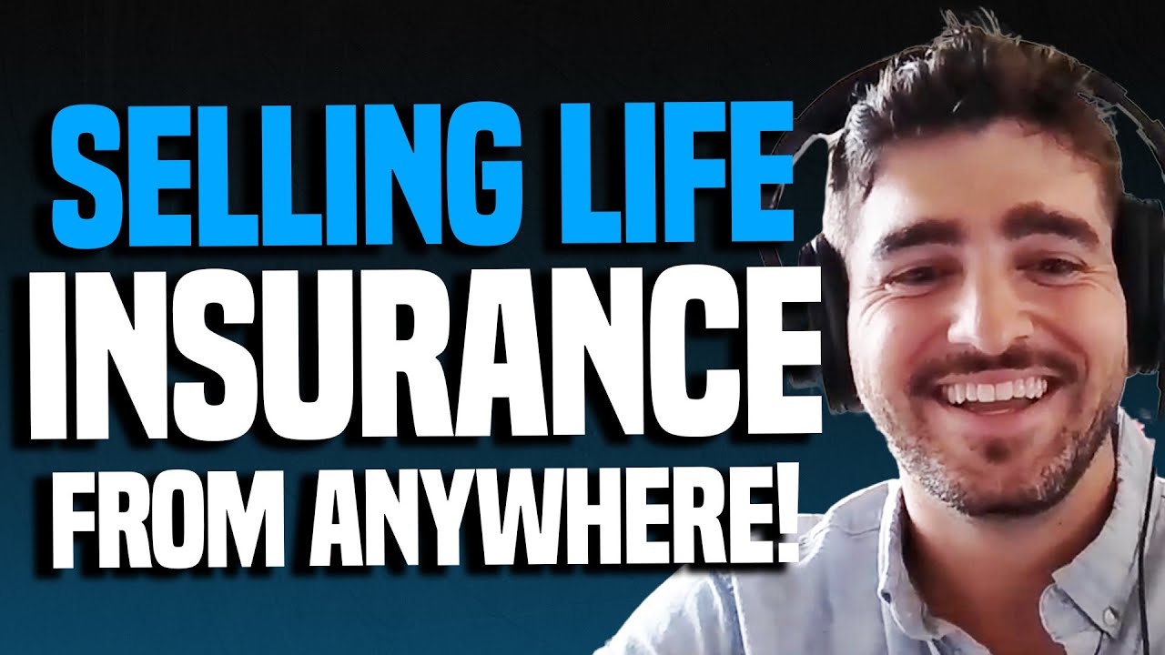 How To Sell Life Insurance Virtually From Anywhere In The World! - YouTube