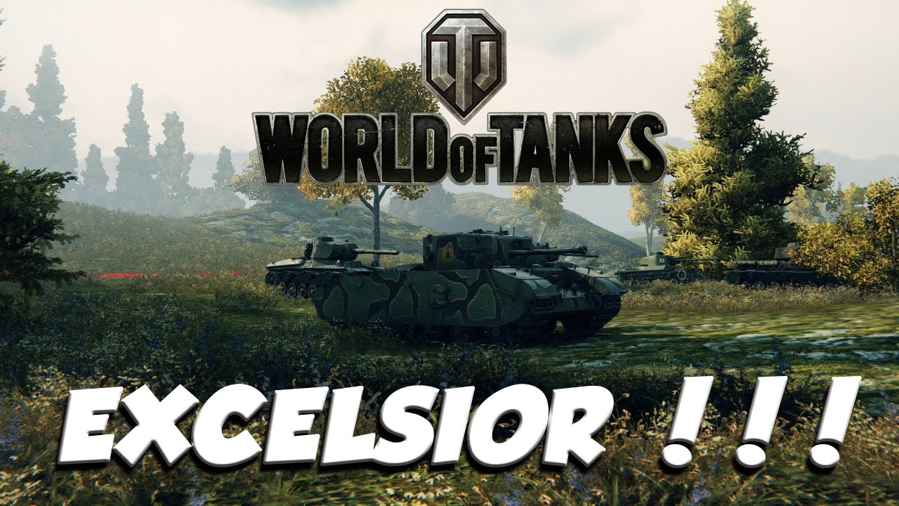 World of Tanks: Excelsior!! Ace Tanker - YouTube