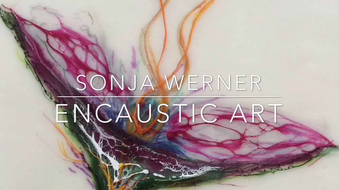 Sonja Werner Encaustic Art - YouTube
