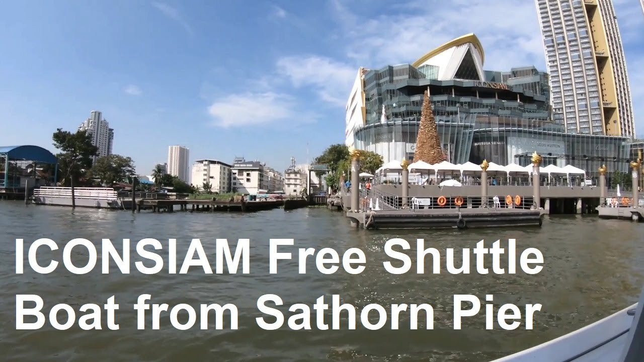 ICONSIAM Free Shuttle Boat From Sathorn Pier - YouTube
