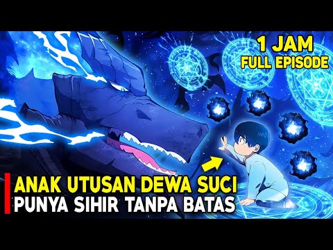 Anak 10 Tahun Dengan Kekuatan Sihir Tak Terbatas❗Penyembuh yang Bisa Menyembuhkan Segalanya
