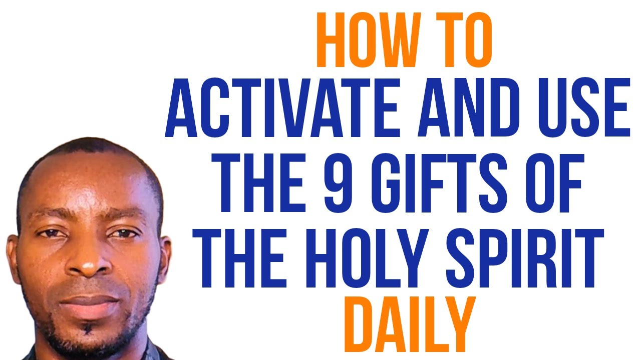 The 9 Gifts of the Holy Spirit Explained: How to Activate and Use Them ...