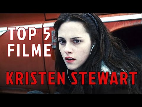 KRISTEN STEWART - Top 5 Filme / Ihre besten Rollen - YouTube