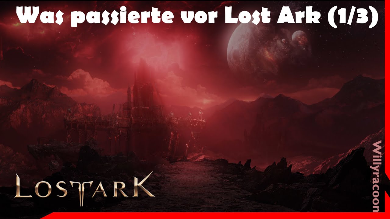 Was passierte vor Lost Ark | Lore Lesung | 1/3 - YouTube