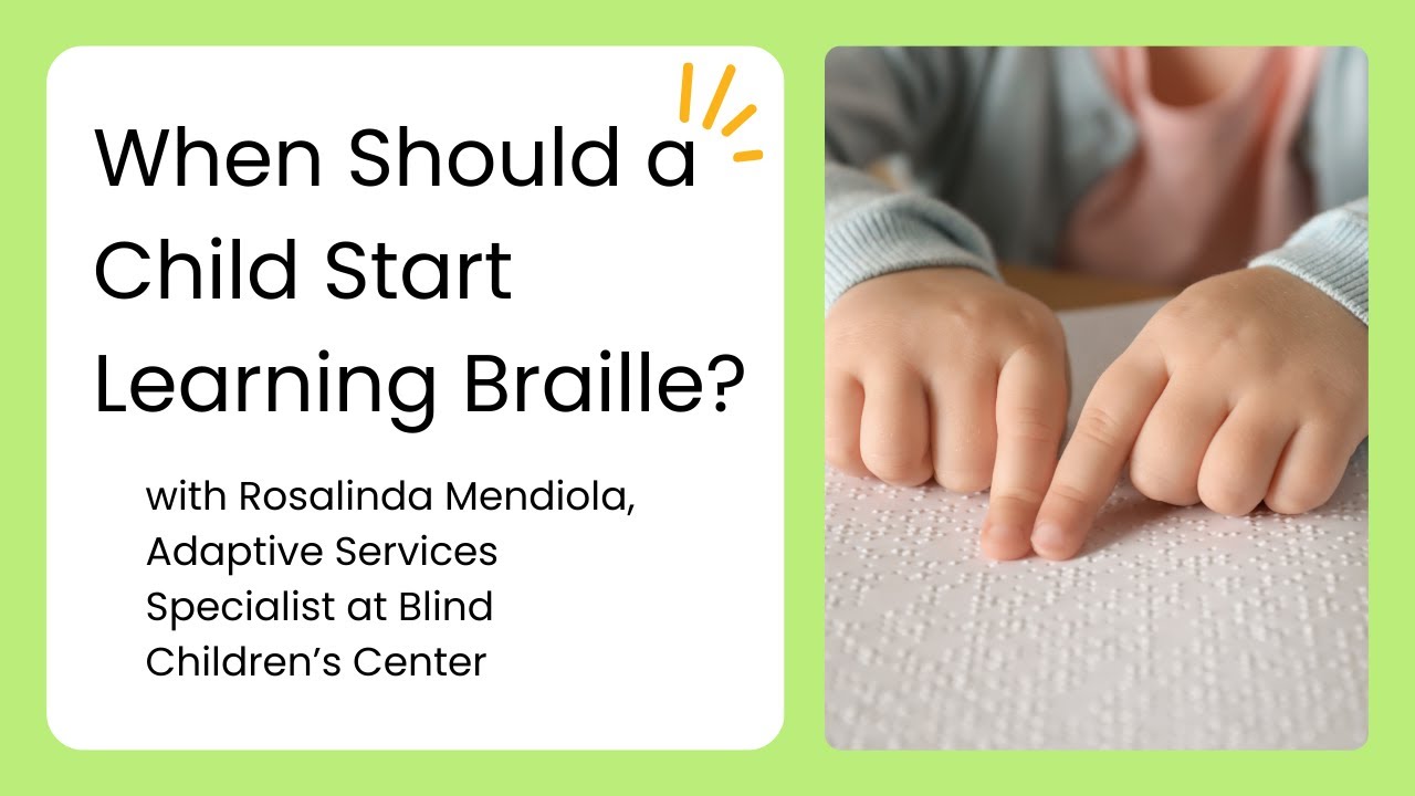 When Should a Child Start Learning Braille? - YouTube