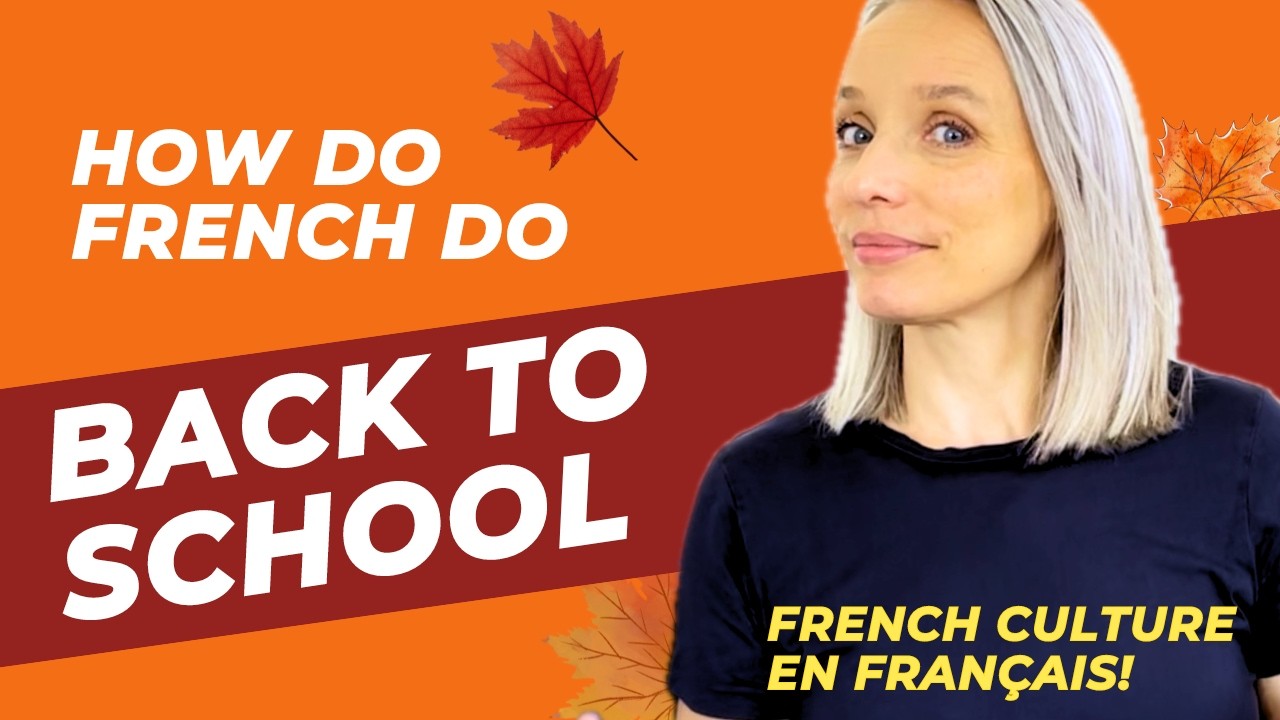 What's so special about "going back to school" in France? (Episode en ...