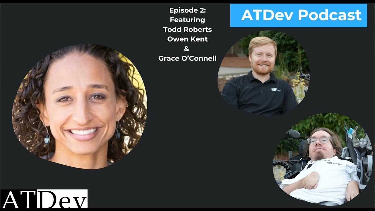 ATDev Podcast Episode 2 Dr. Grace O'Connell, Todd Roberts and Owen Kent - YouTube