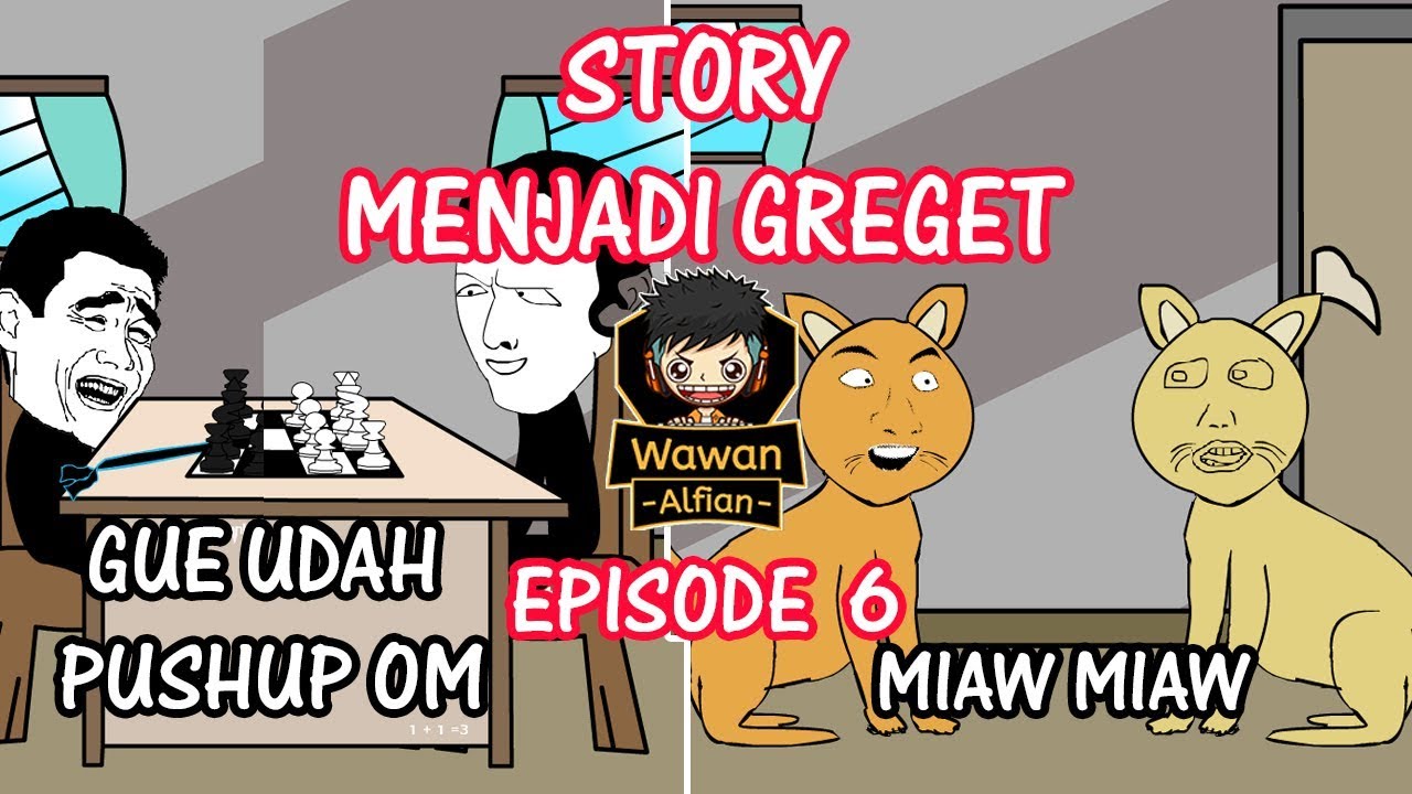 VIME - MENJADI GREGET EPISODE 6 GUE UDAH PUSH UP OM - YouTube