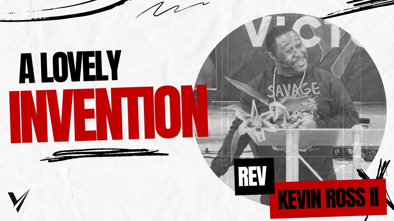 "A Lovely Invention" Sunday April 21, 2024 Rev Kevin Ross II - YouTube