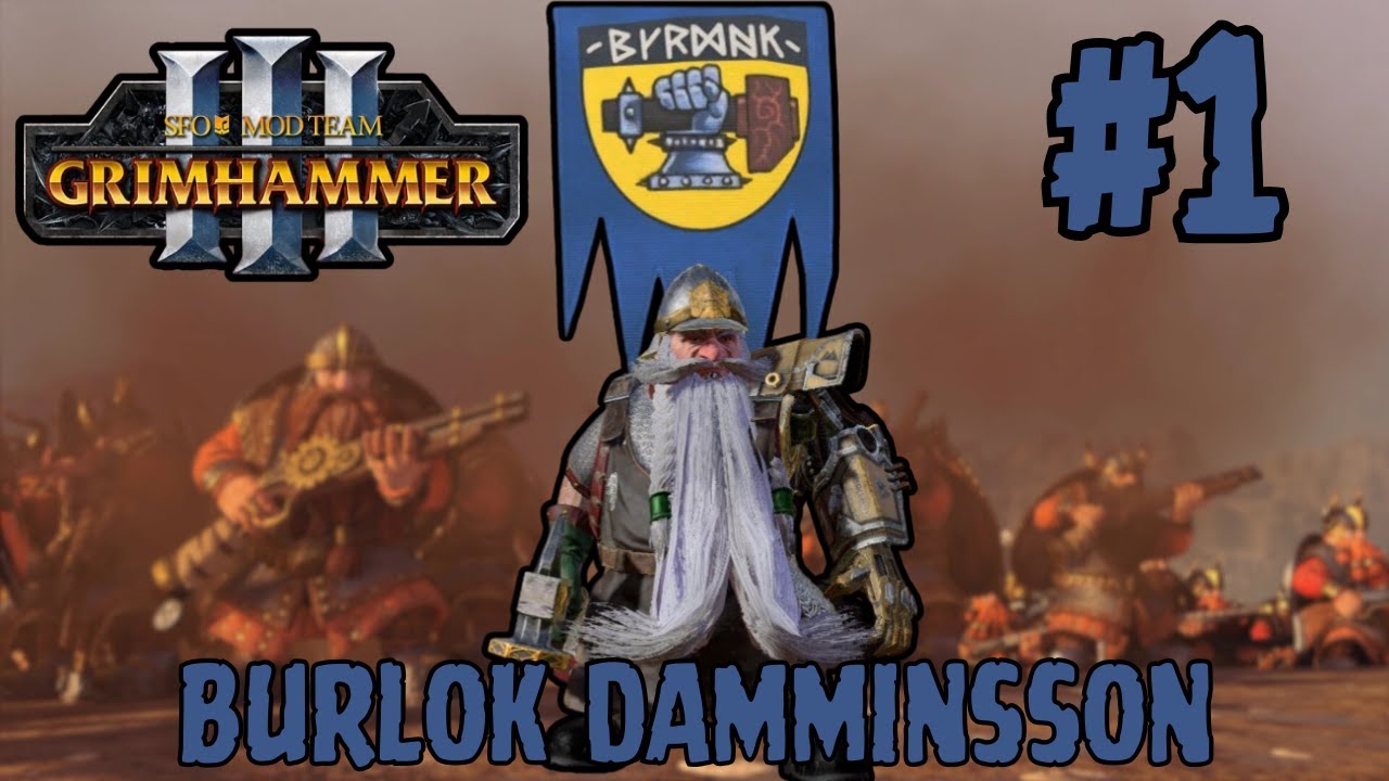 SUMMON THE GUILD! - Burlok Damminsson SFO(H/H) Pt. 1 - Total War ...