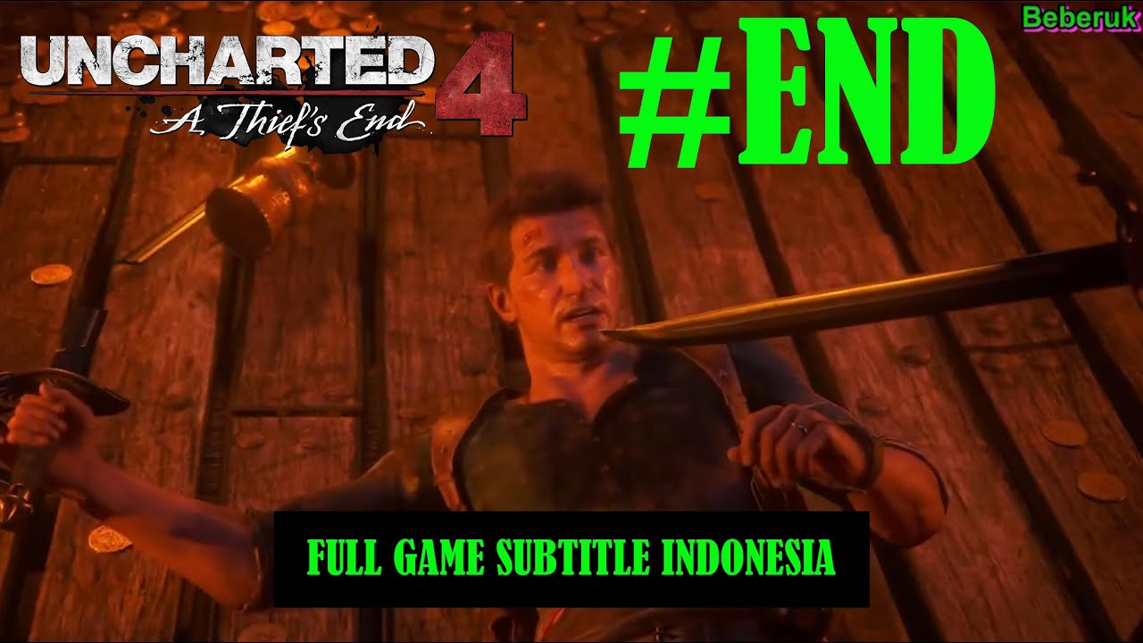 Film Game Uncharted 4: A Thief's End Subtitle Indonesia - Chapter 22 ...