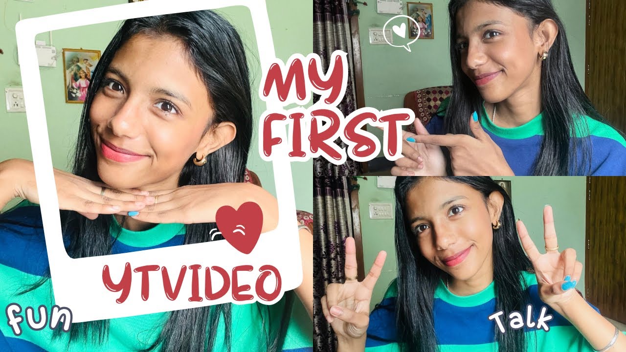 MY FIRST YT VIDEO 💁🏻‍♀️😁 - YouTube
