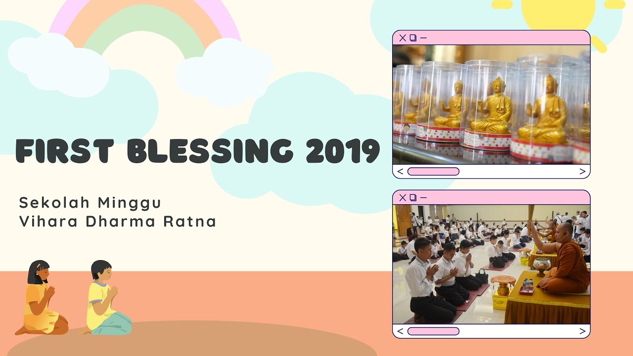 First Blessing Anak-Anak 2019 Di Vihara Dharma Ratna - YouTube