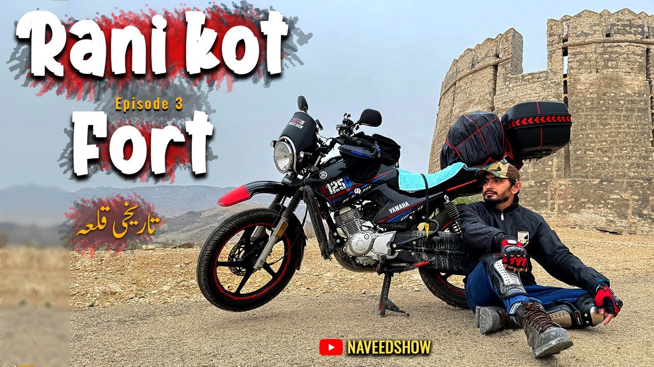 Exploring Rani Kot Fort | The largest Fort Of Pakistan | Last Episode ...