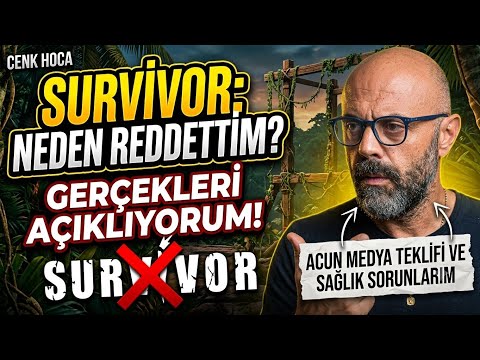 SURVIVOR GERÇEKLERİ: Acun Medya'nın Teklifini Neden Reddettim?
