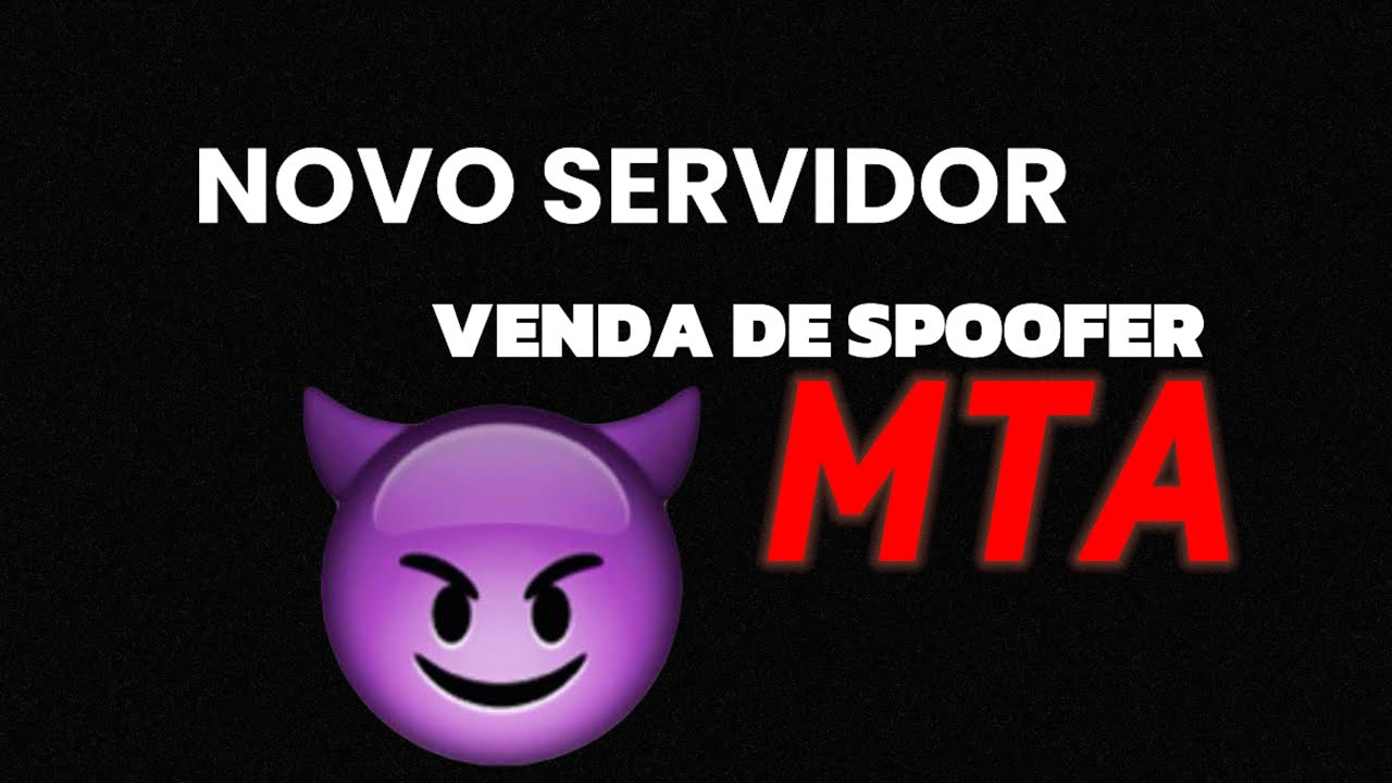 SERVIDOR DE SPOOFER MTA ATUALIZADO !!(2025) - YouTube