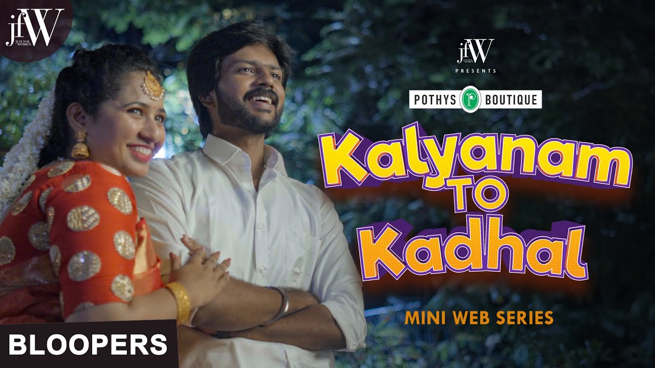 Kalyanam to Kadhal | Bloopers | Mini Webseries | Ft. Rj Saru|Rishikanth ...