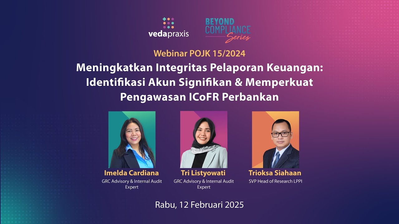 Webinar POJK 15/2024 - Integritas Pelaporan Keuangan: Akun Signifikan ...