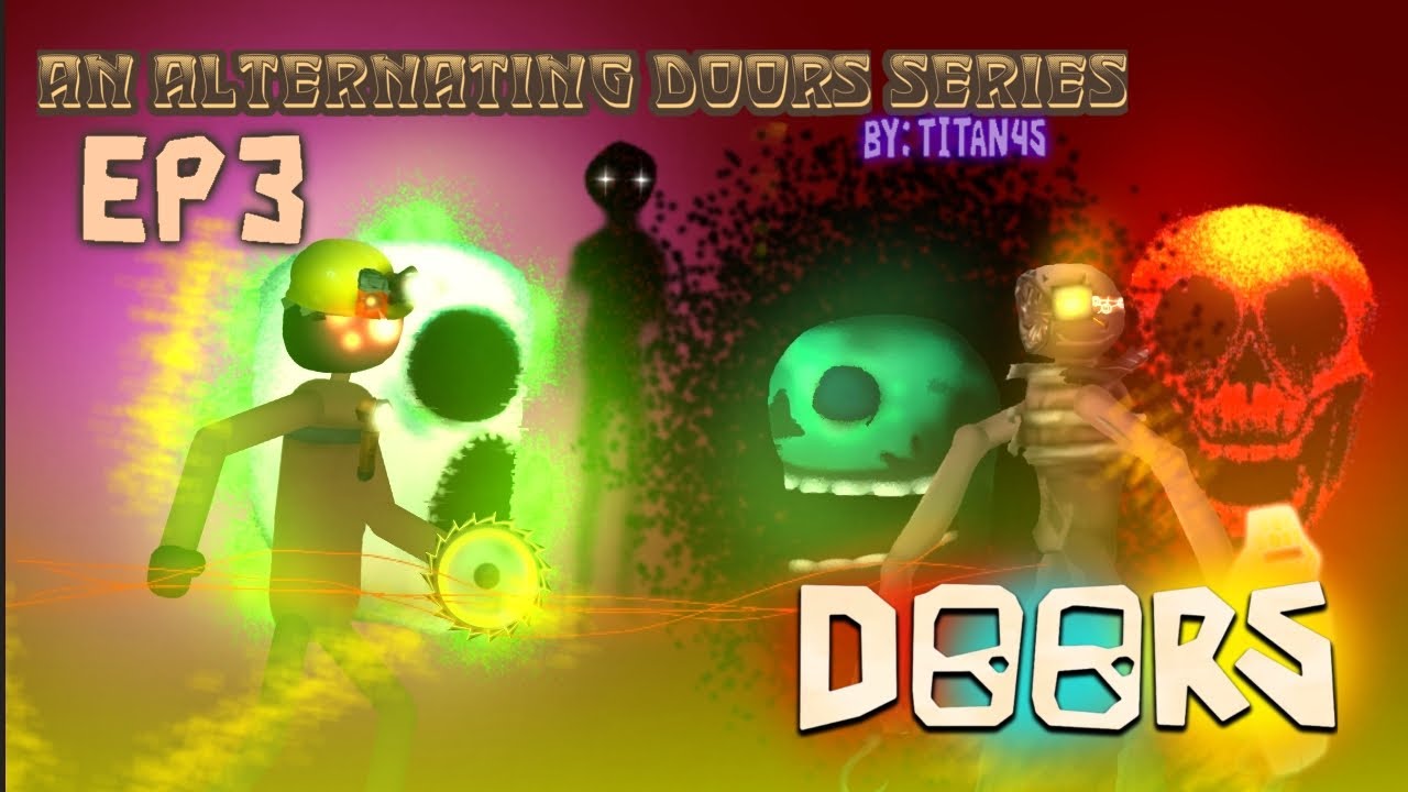 An Alternative Doors Series | Episode 3 - YouTube