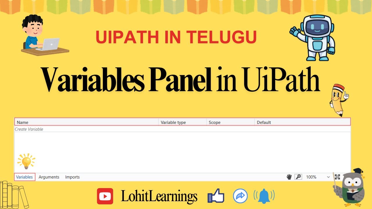 Variables Panel in UiPath in Telugu | UiPath Tutorials | Telugu - YouTube