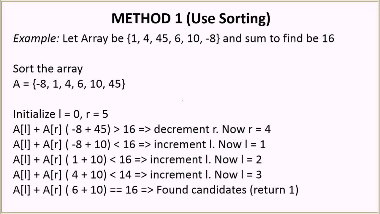Given An Array A And A Number X Check For Pair In A With Sum As X
