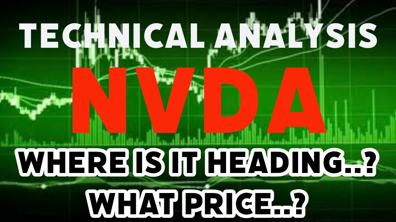 NVDA Technical analysis, where the stock is heading..? - YouTube