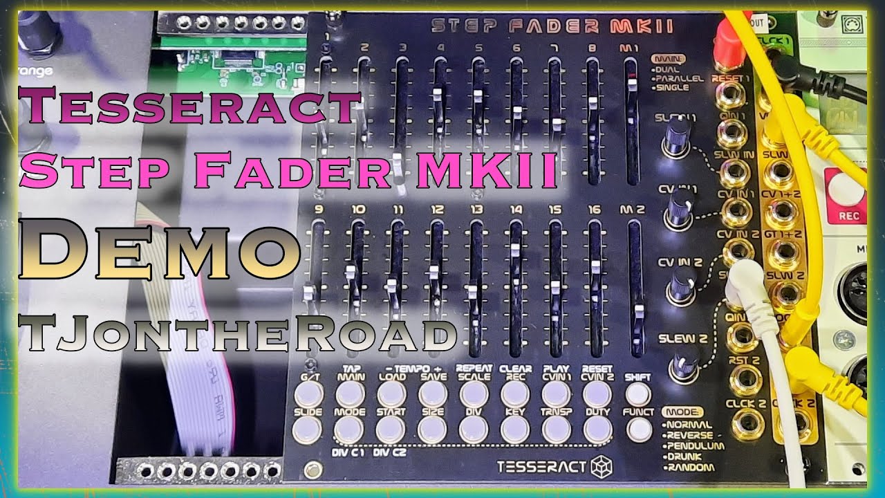 Tesseract Step Fader MKII Demo - YouTube