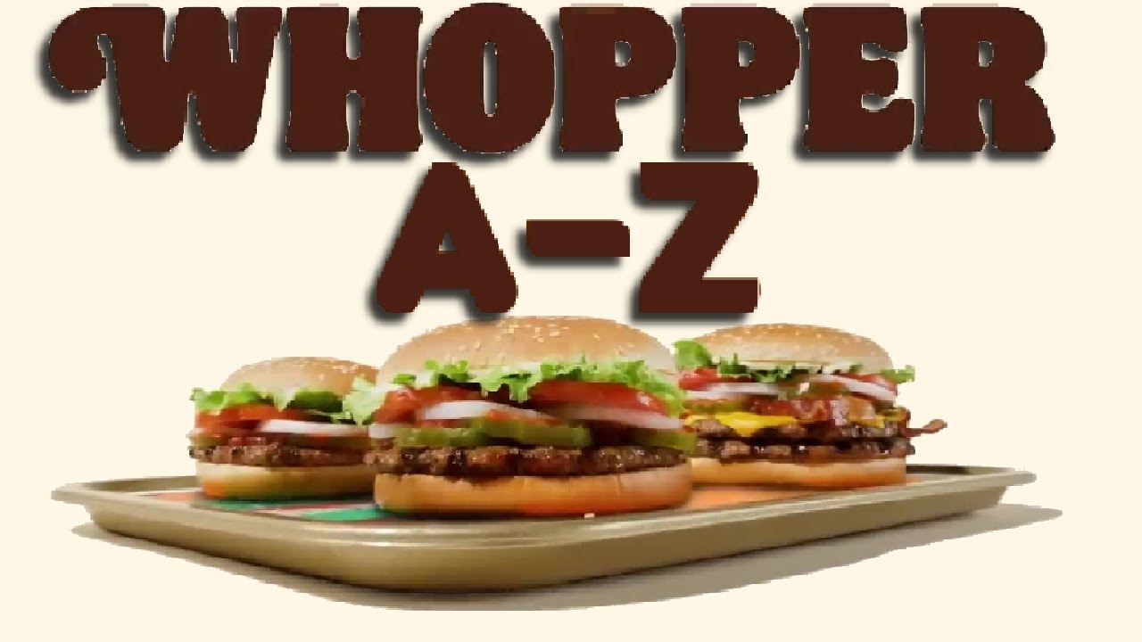 Whopper Whopper Ad but the Words are in Alphabetical Order - YouTube