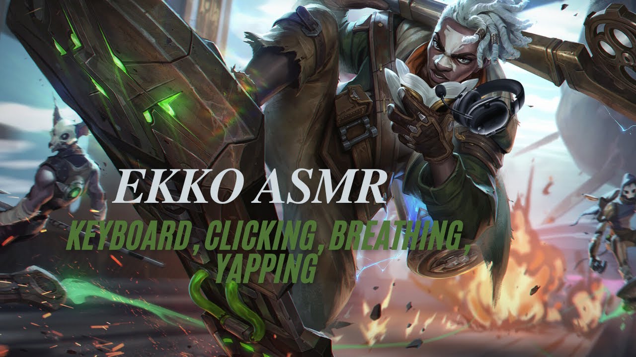 ASMR League of Legends | Ekko vs Graves | Male Voice, Keyboard Sounds ...