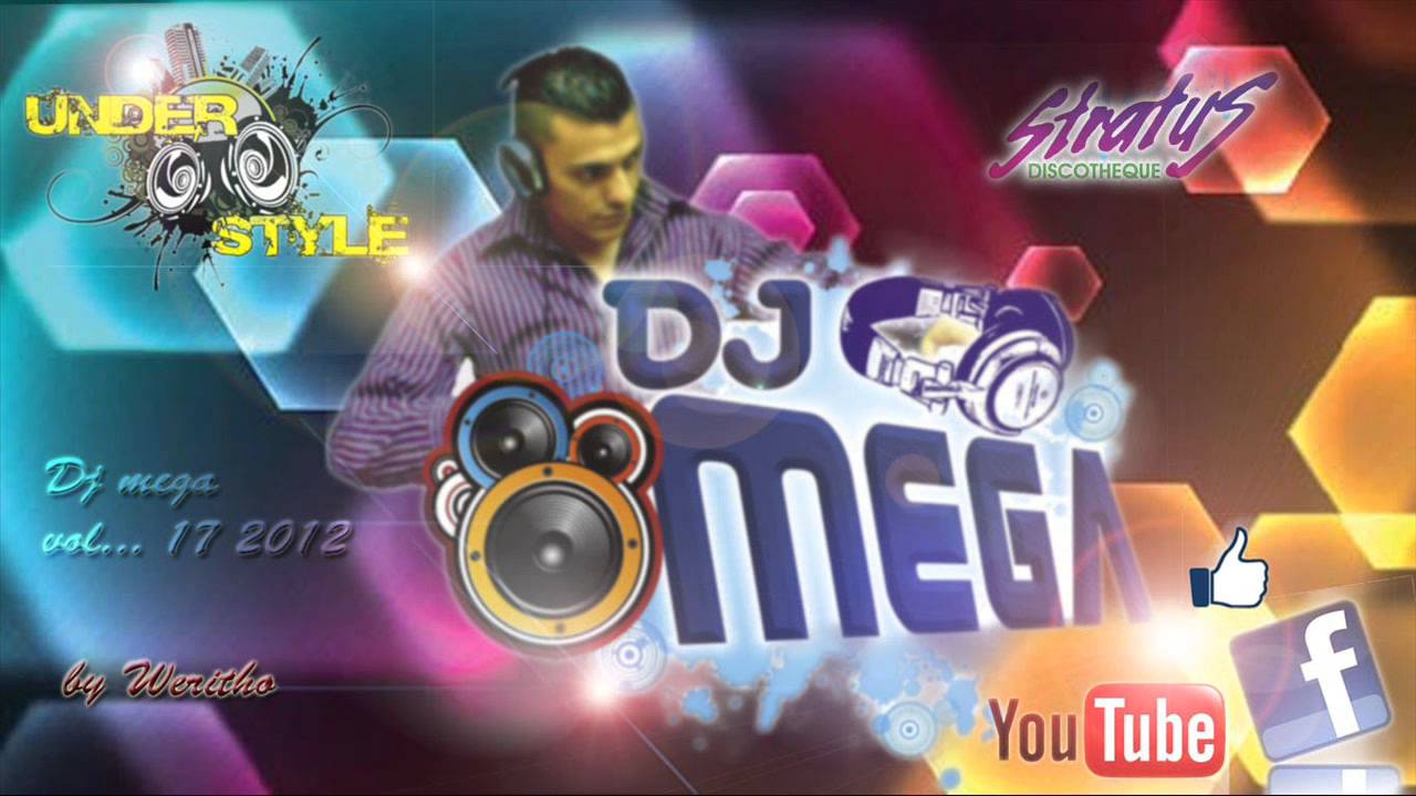 Dj mega vol 17 2012 - YouTube
