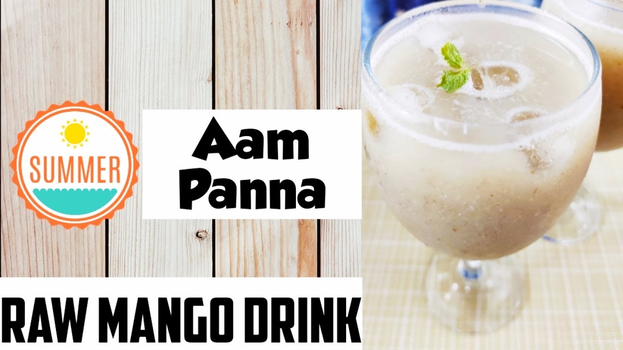 Aam panna recipe| Raw mango Drink| Aam jhora| Kairi panha| Summer ...