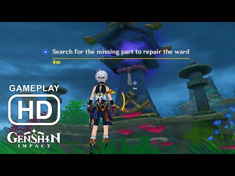 Search for the Missing Part to Repair the Ward | Full Quest PART 1 to 5 ...