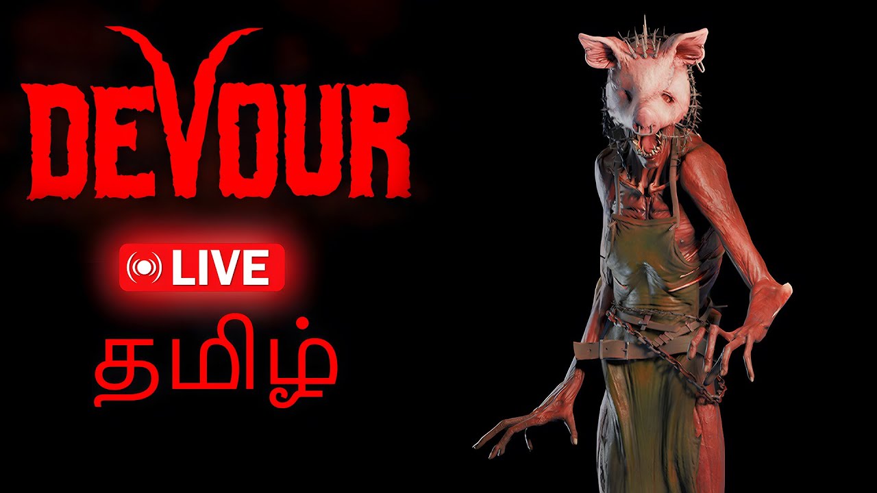 Join the Fun: Devour Tamil Gamer’s Live Gameplay Experience!#devour # ...