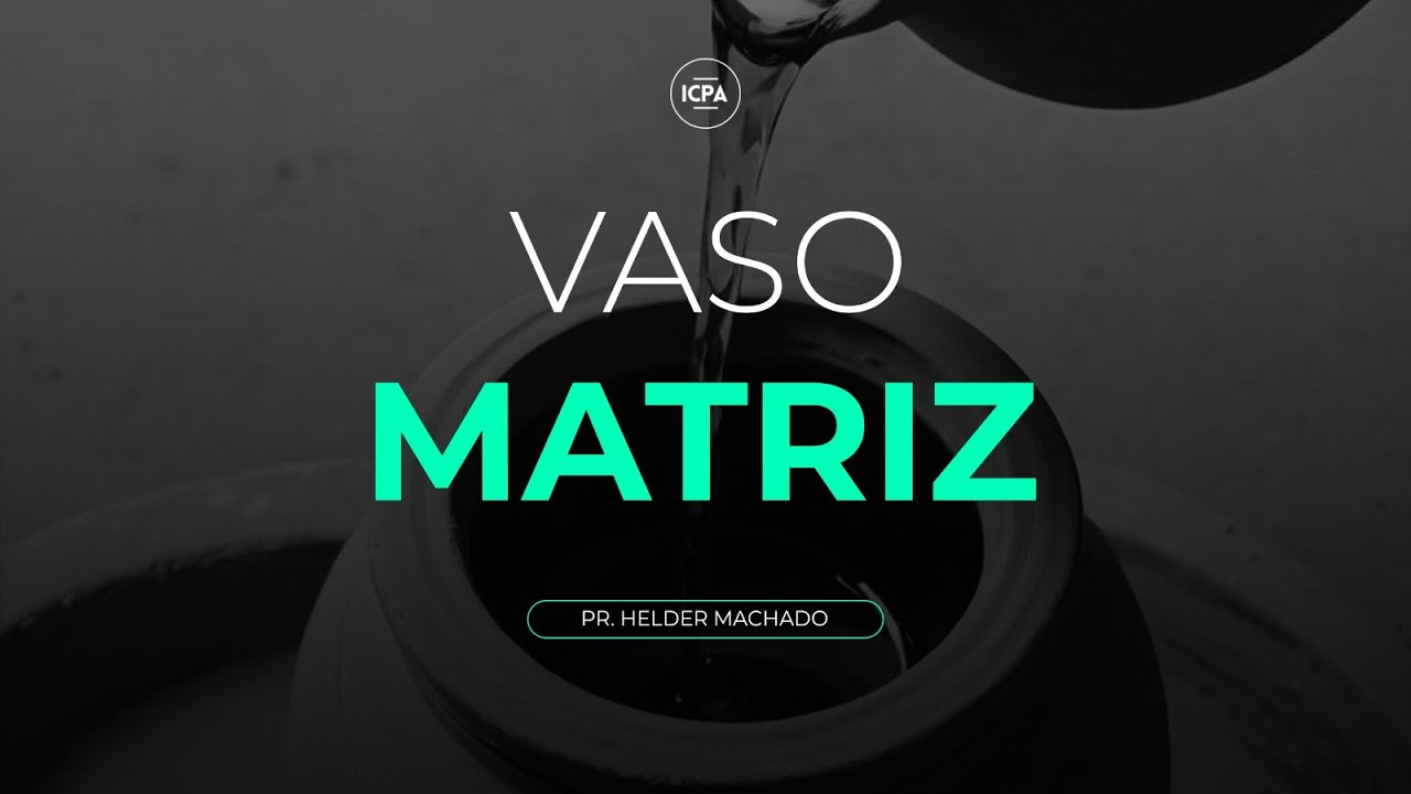 Culto 18h - 24/03/24 - Vaso Matriz - Pr. Helder Machado - YouTube