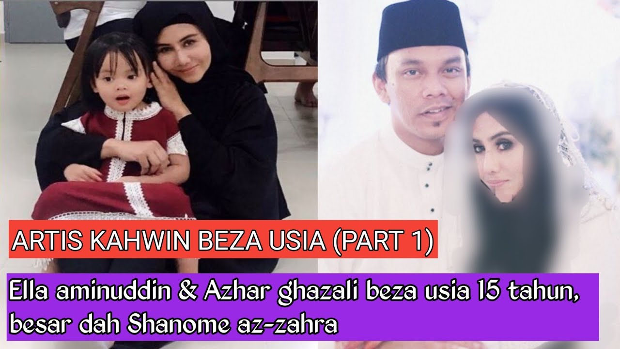 ELLA aminuddin & Azhar ghazali beza usia 15 tahun, besar dah Shanome az ...