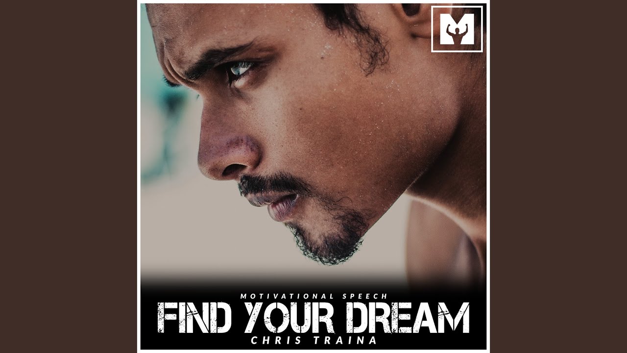Find Your Dream (Motivational Speech) - YouTube