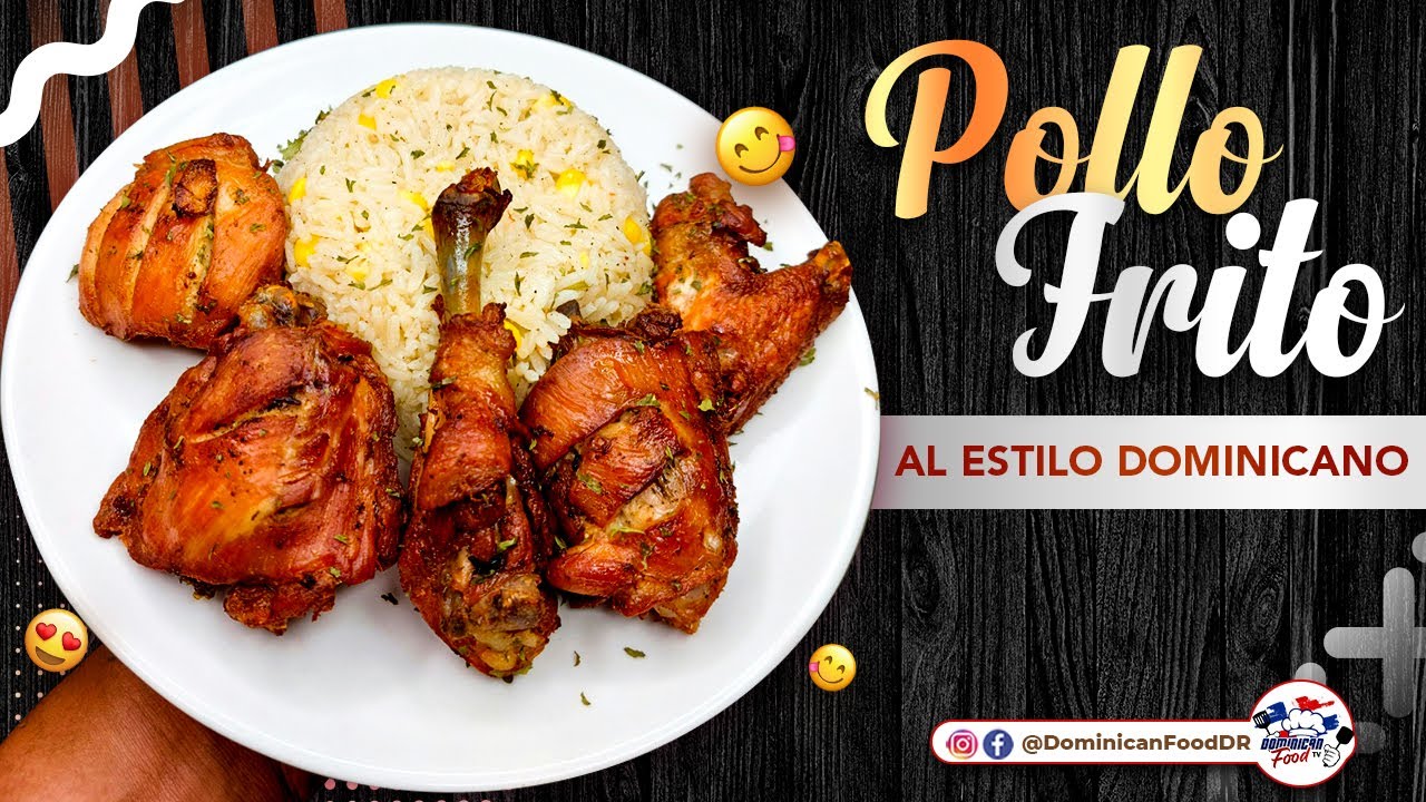 Receta - Pollo Frito al Estilo Dominicano / Cocinando en Casa - YouTube