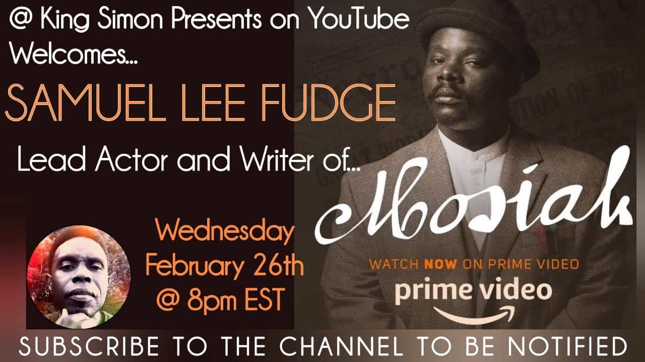 Samuel Lee Fudge: MOSIAH...A story of Marcus Garvey on Prime - YouTube