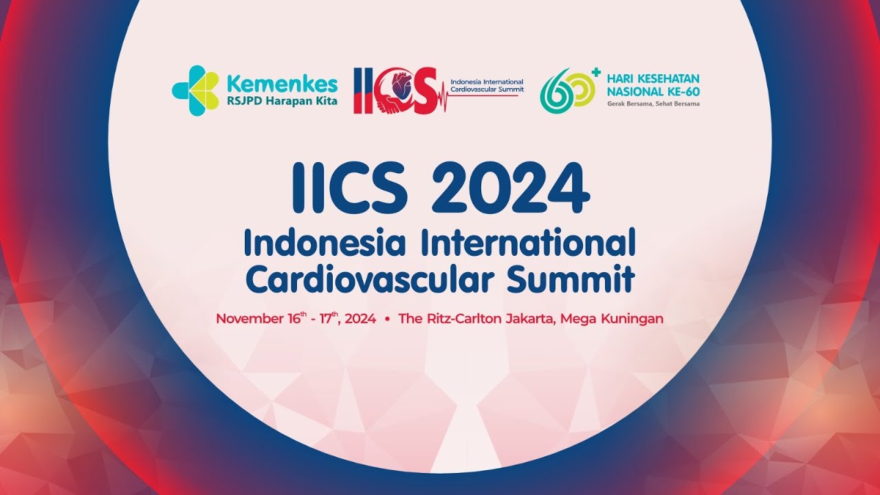 Indonesia International Cardiovascular Summit (IICS) 2024 - YouTube