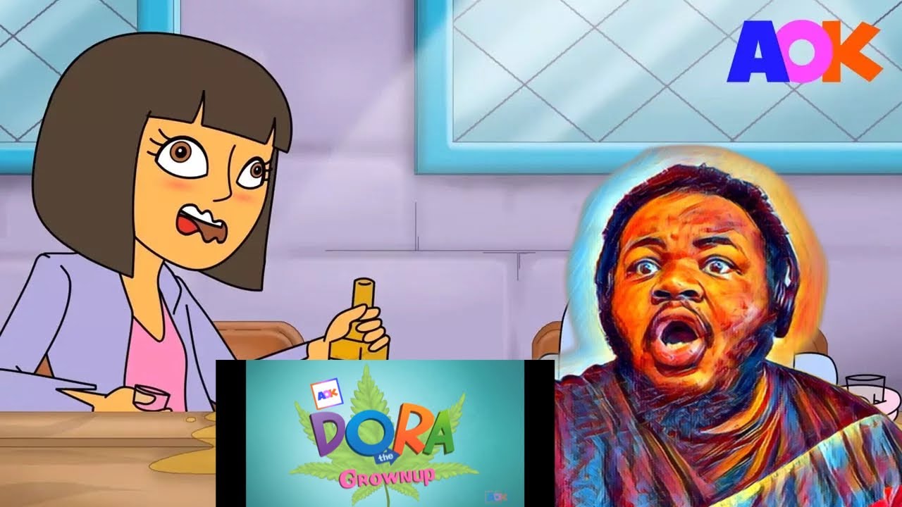 DORA THE GROWNUP 2 (REACTION) #aok #doratheexplorer 😂↗️ - YouTube