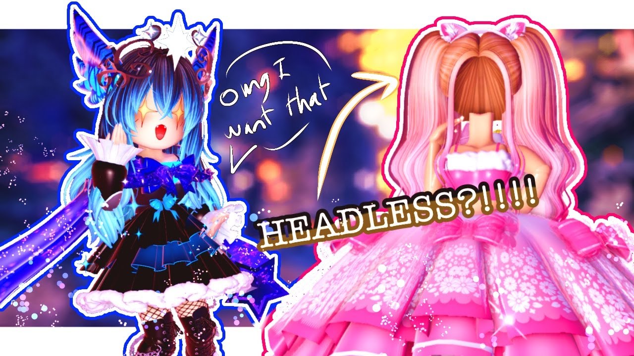 How to get HEADLESS in Royale High!!! - YouTube