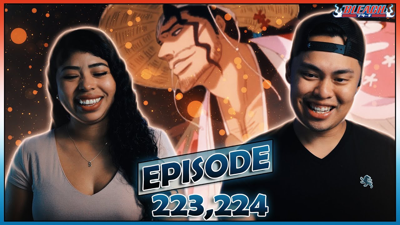 IT'S GETTING INTERESTING! Bleach Episode 223, 224 Reaction - YouTube