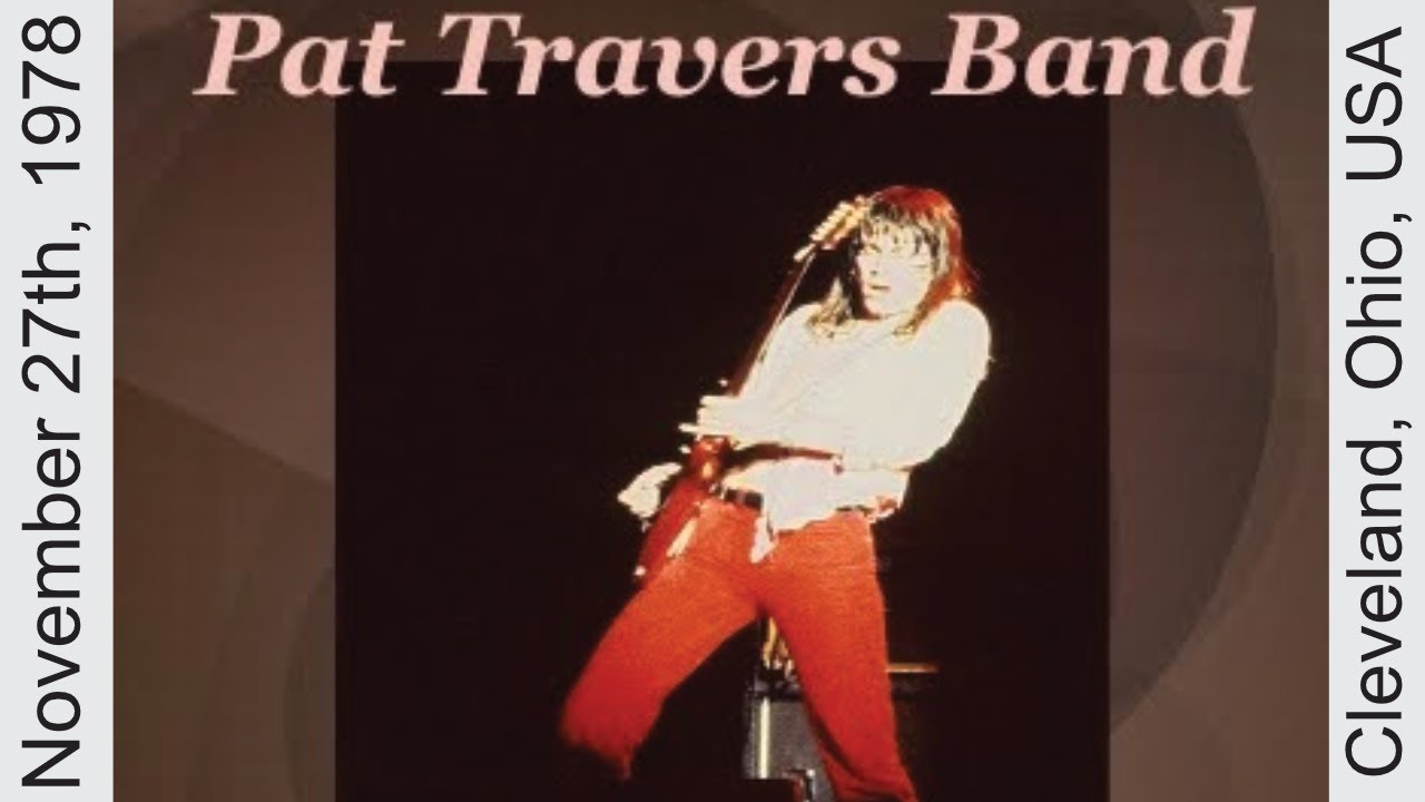 Pat Travers - Live AUDIO - Agora Ballroom, Cleveland, Ohio, USA - 27th ...